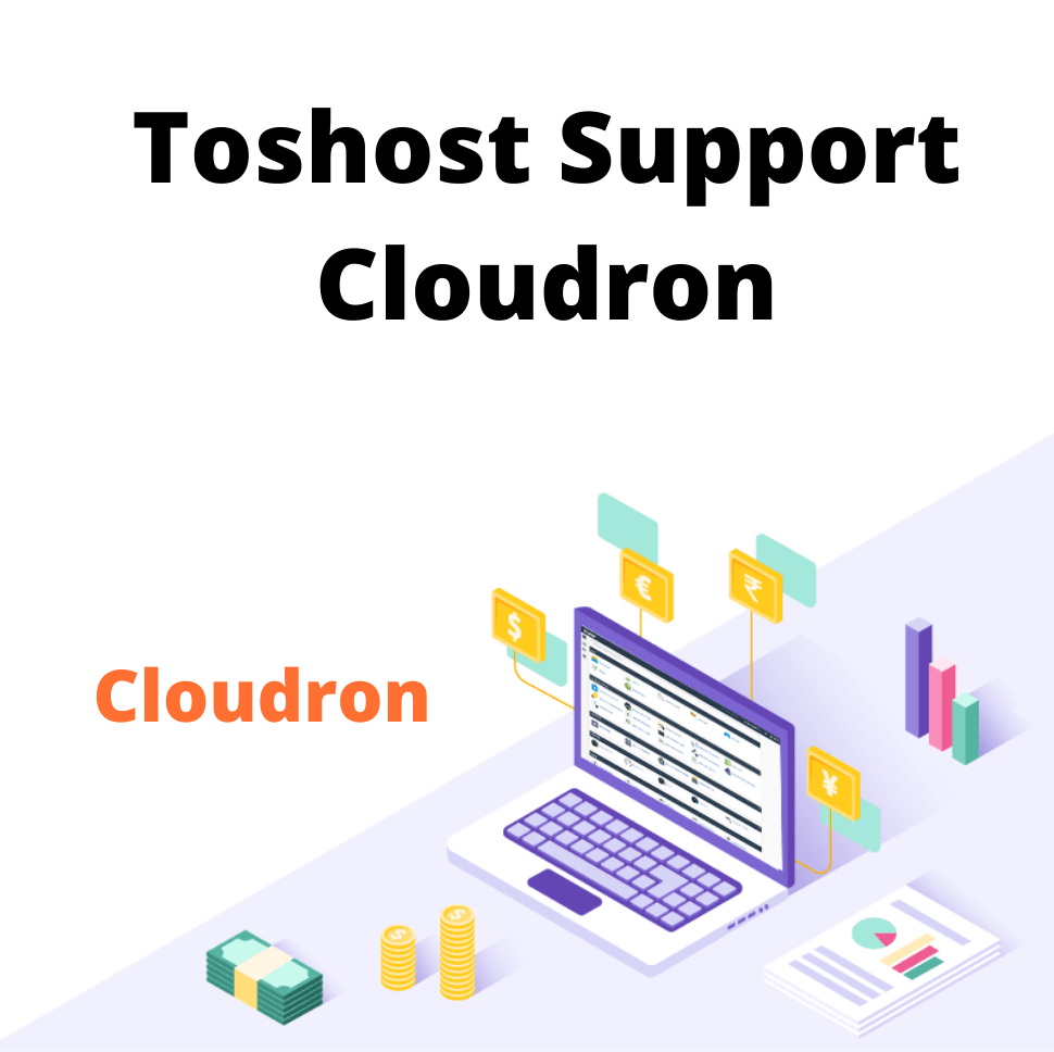 Cloudron Hosting - Control Panel with Toshost - TOSHOST LTD